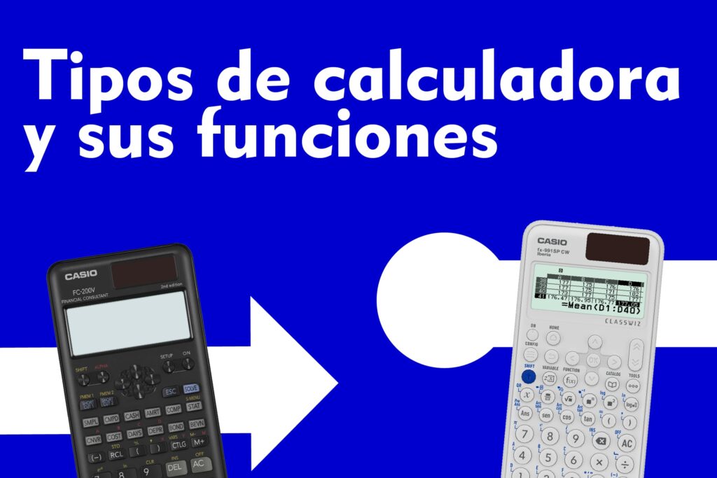 Tipos de calculadoras CASIO y sus usos - CALCULADOS